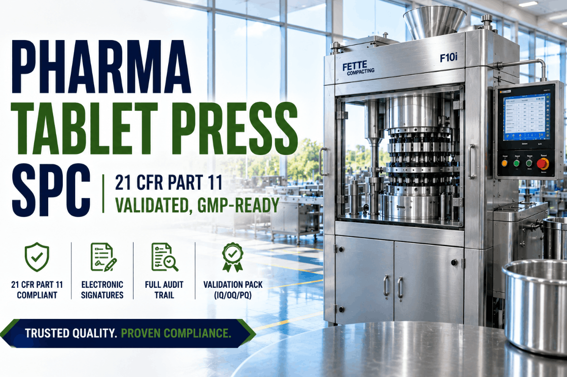 Pharma Tablet Press SPC — 21 CFR Part 11 Validated, GMP-Ready