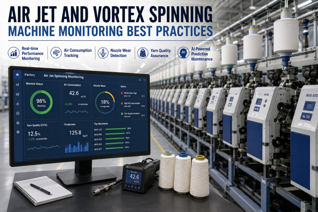 Air Jet and Vortex Spinning Machine Monitoring Best Practices